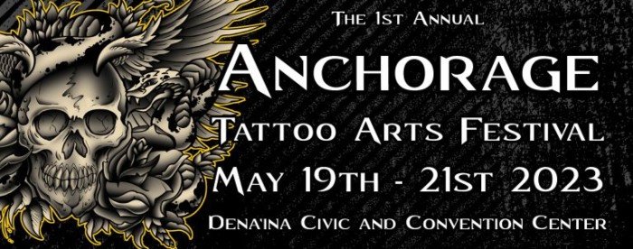 Anchorage Tattoo Arts Festival 2023 | May 2023 | United States | iNKPPL