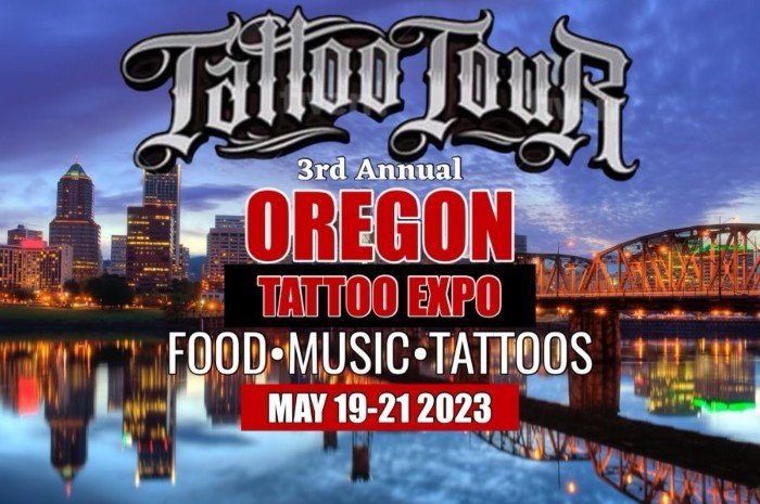 Oregon Tattoo Expo 2023 | May 2023 | United States | iNKPPL