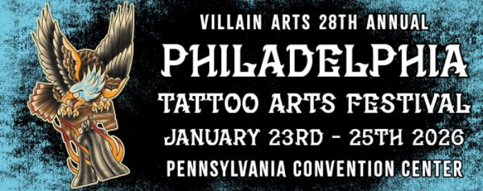 Philadelphia Tattoo Arts Convention #28 | January 2026 | United States ...